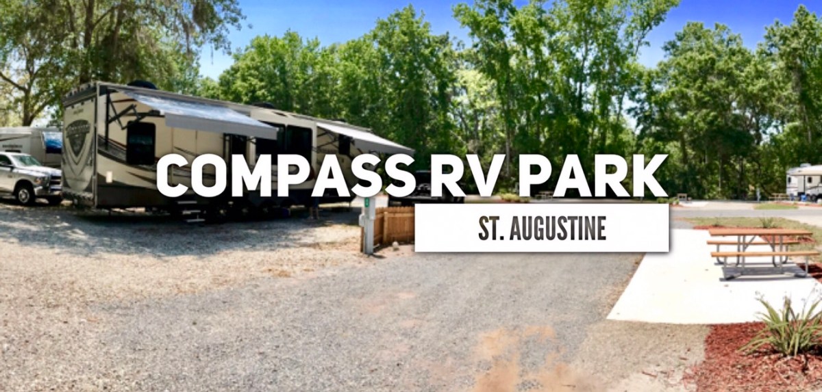 Compass RV Park – St. Augustine | Home Sweet Home on Wheels